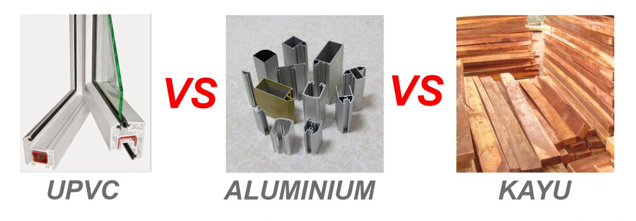 Perbedaan UPVC vs Aluminium vs Kayu Serta Kelebihan dan Kekurangan